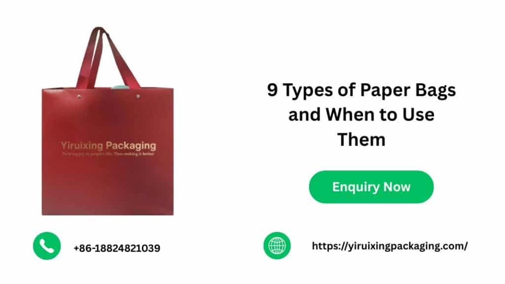 9 Types of Paper Bags and When to Use Them