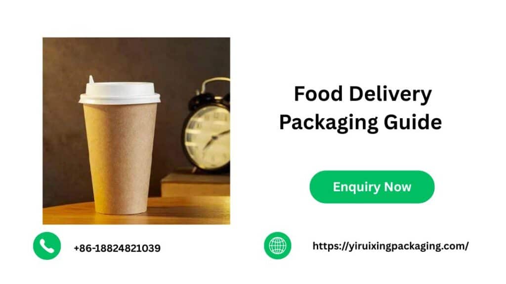 Food Delivery Packaging Guide