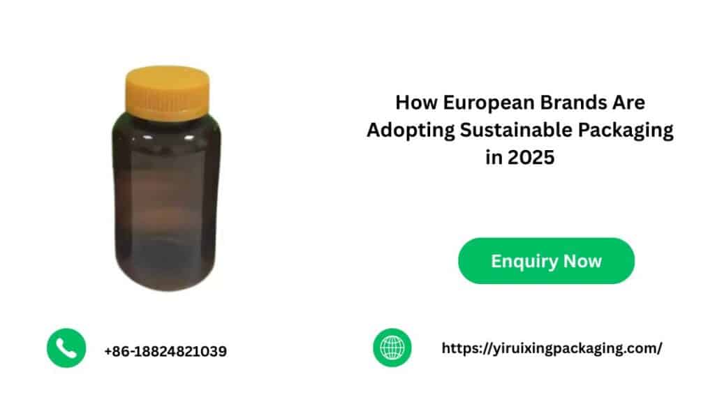 How European Brands Are Adopting Sustainable Packaging in 2025
